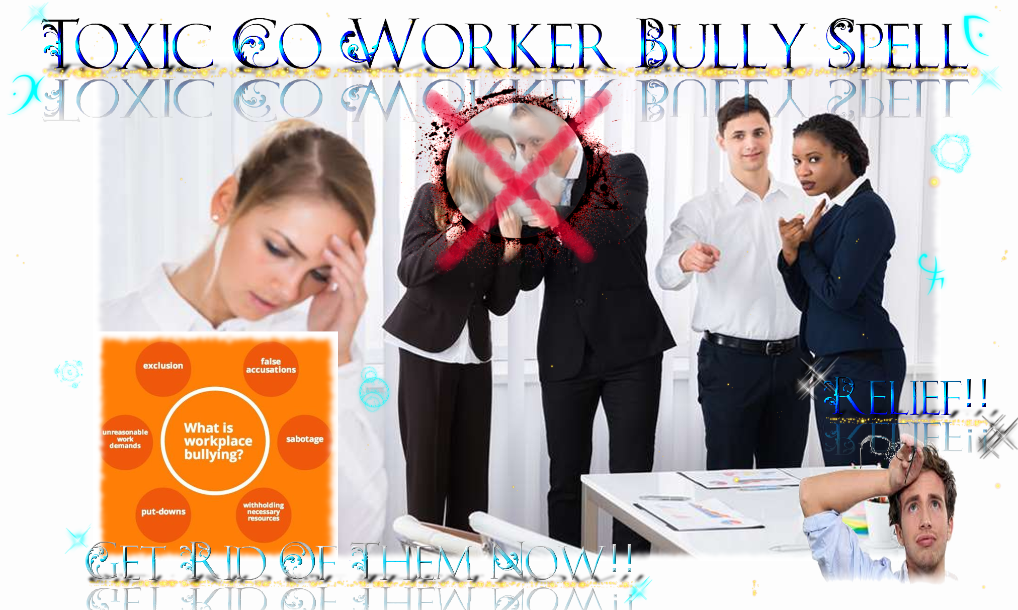 Multi level Toxic Co-Workers and Workplace Bullies Be Gone Spell! Exile ...